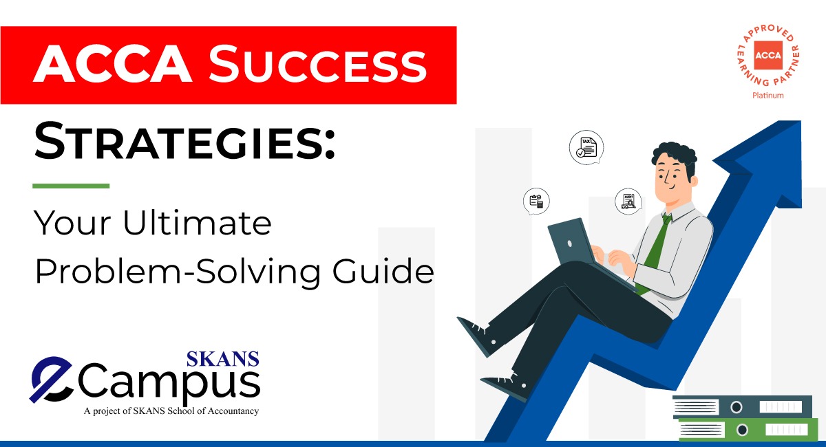 ACCA Success Strategies Your Ultimate Problem Solving Guide
